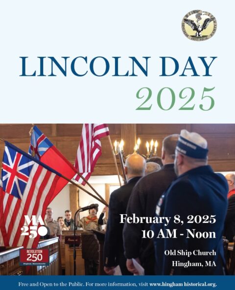 Lincoln Day | Hingham Historical Society